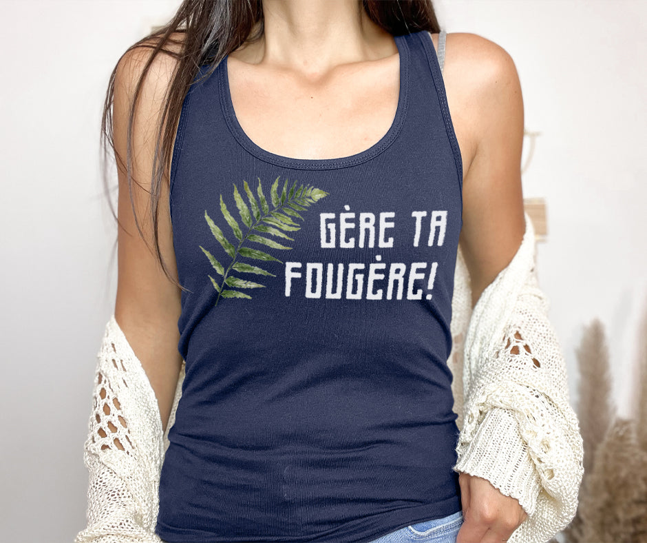 Camisole - Gère ta fougère