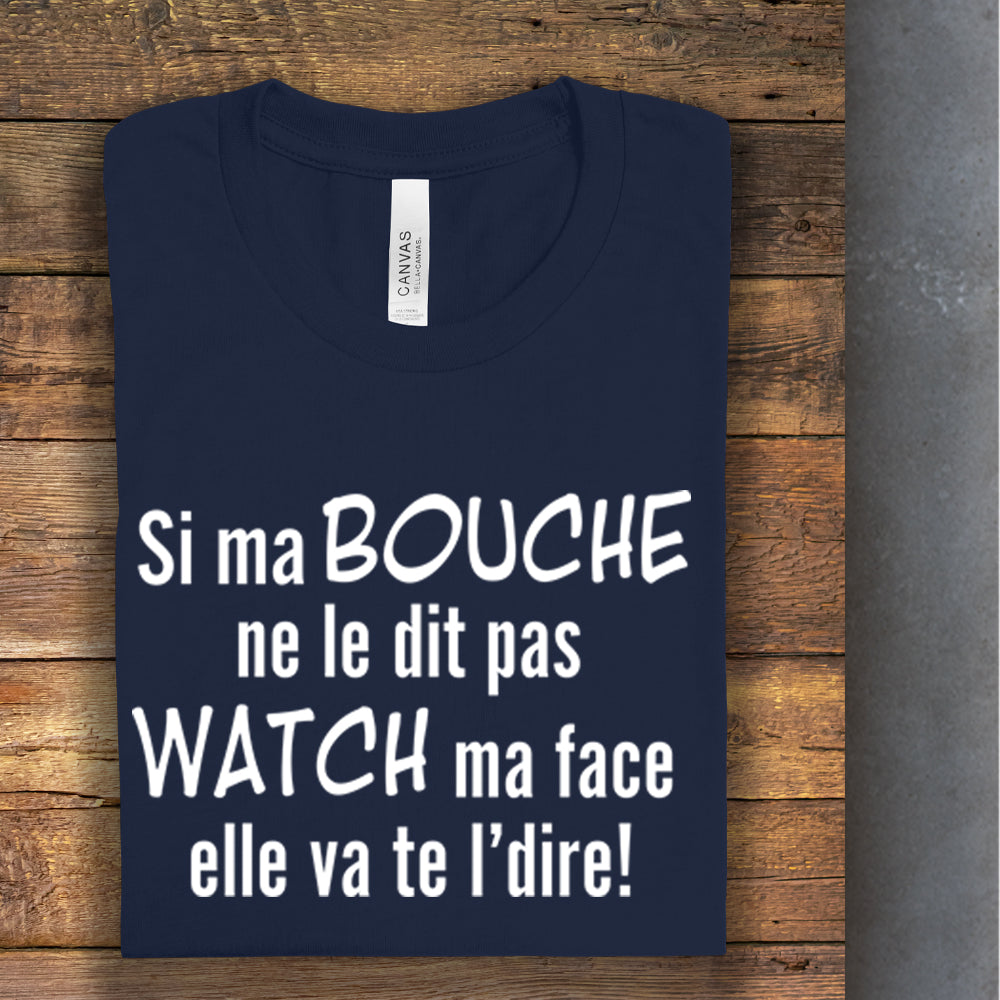 T-shirt - Si ma bouche ne le dit pas